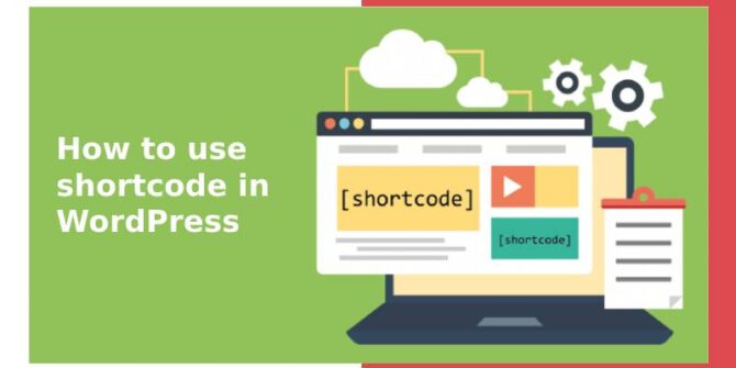 How to Use a Shortcode in WordPress? - Developer Diary